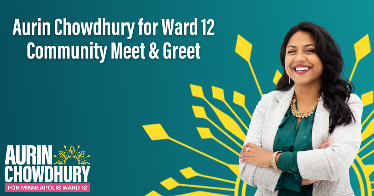 Community Meet & Greet with Aurin Chowdhury · TakeAction Minnesota